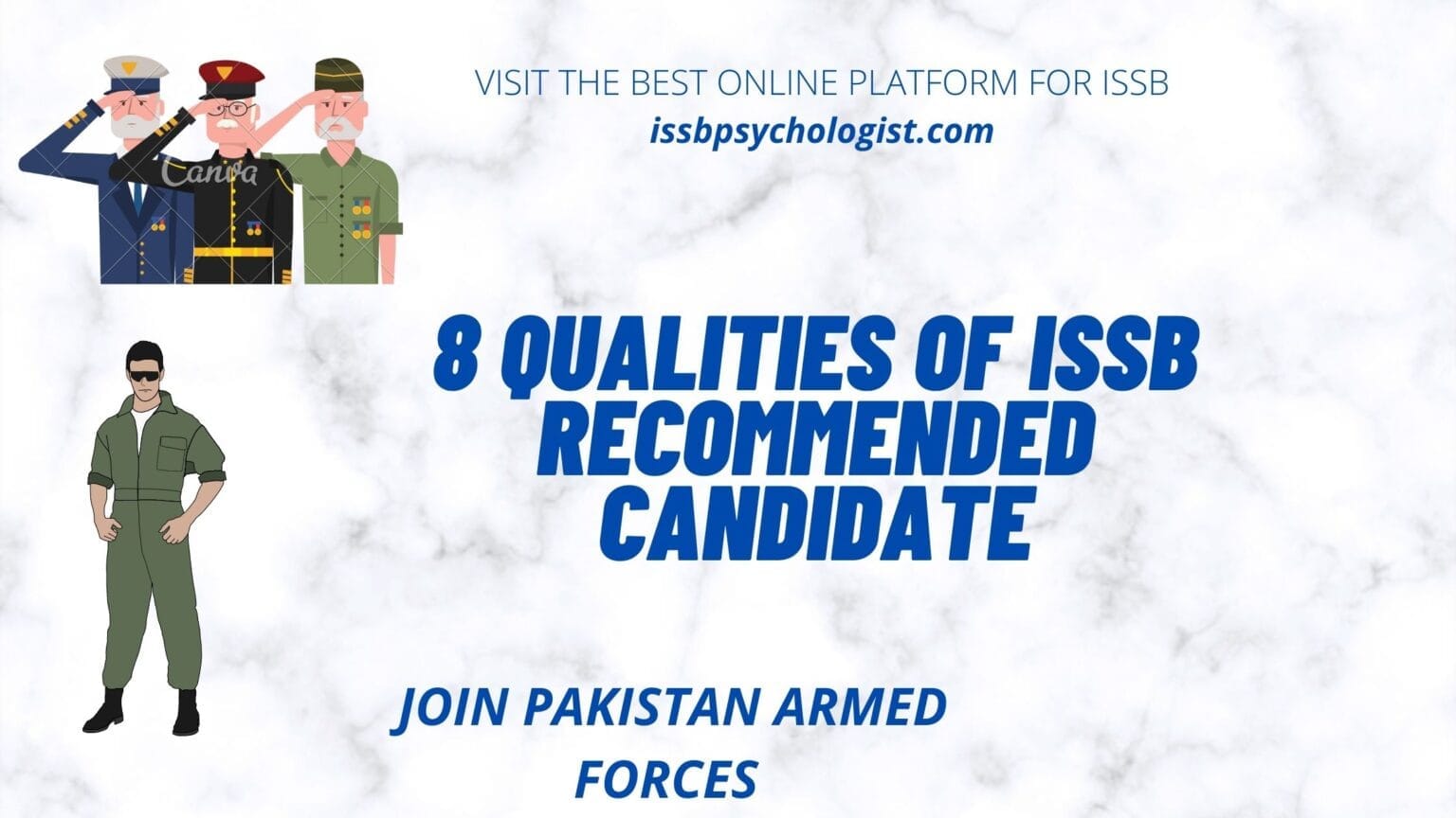 8 Qualities, ISSB tries to find in a Recommended Candidate