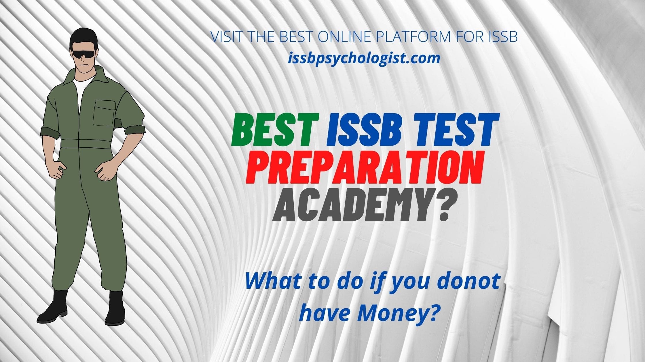 Did academy really help in ISSB Selection? I do not have Extra money to ...